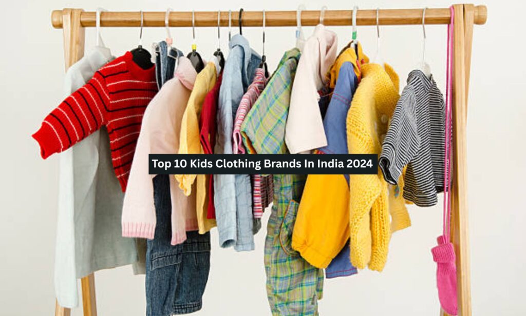 Top 10 Kids Clothing Brands In India 2024-25 - School Boy Care